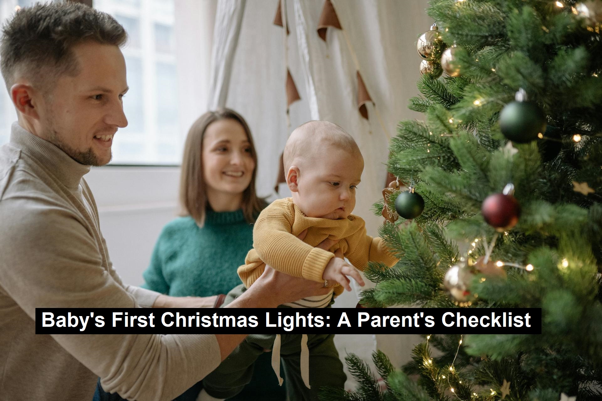 Baby's First Christmas Lights: A Parent's Checklist | Friend Family Fun